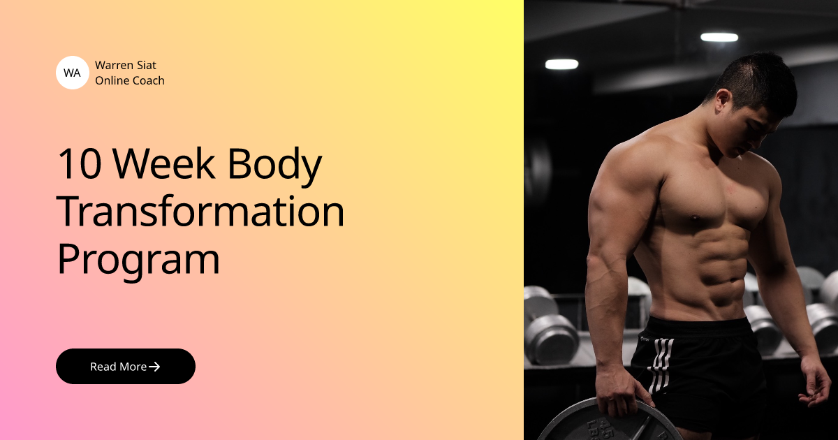 10 Week Body Transformation Program